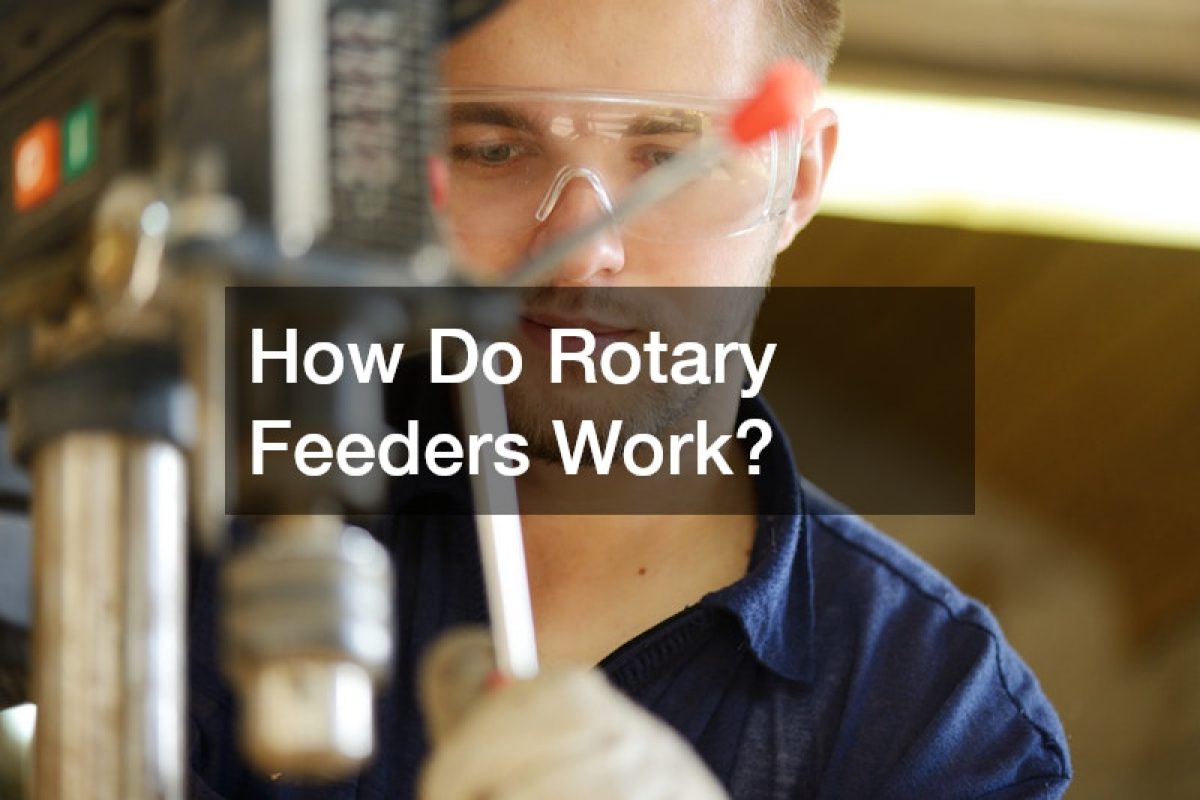 How Do Rotary Feeders Work? - Small Business Magazine